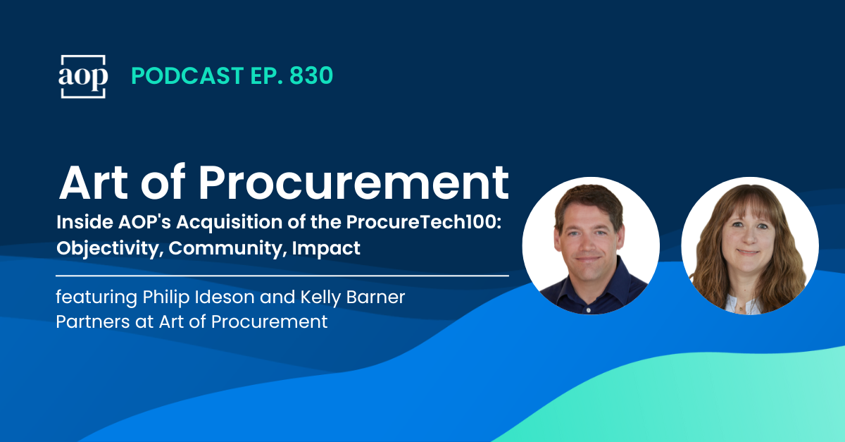 Inside AOP's Acquisition of the ProcureTech100: Objectivity, Community, Impact